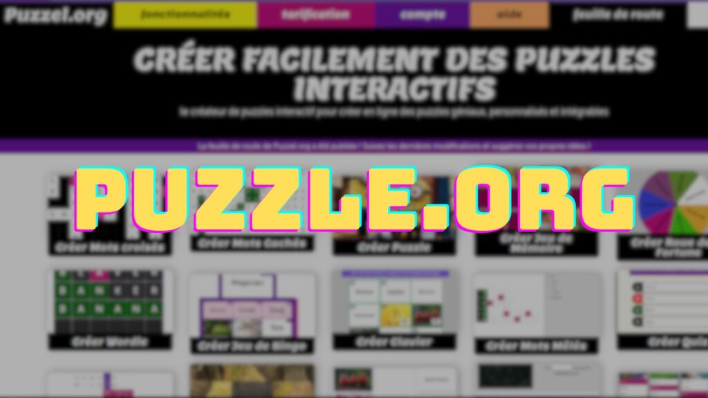 Puzzel.org : comment créer de puzzles facilement en ligne