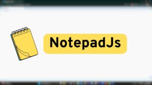 NotepadJs: Windows Notepad Recreated for the Web?